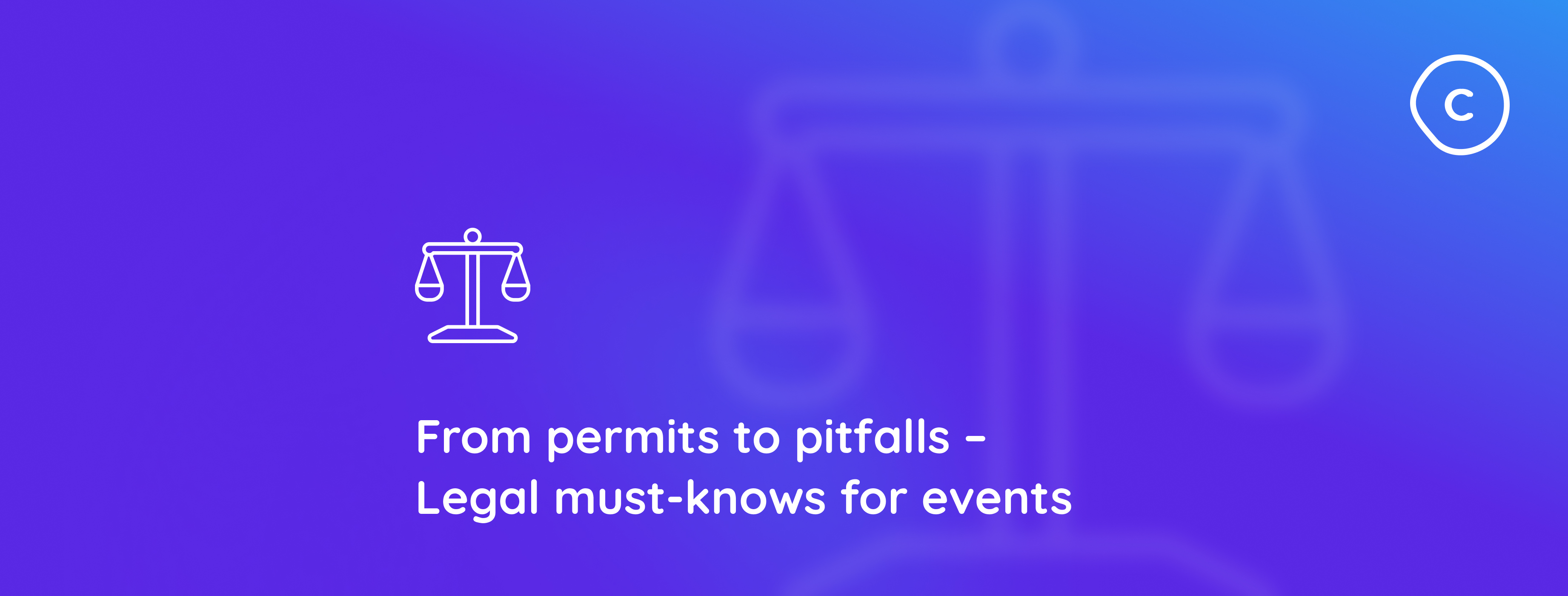 Event planning from a legal perspective: what should you watch out for ...